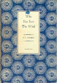 Who Has Seen the Wind by Mitchell, W. O | Hard Cover | N.D. | Macmillan ...