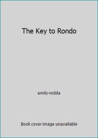 BIBLIO | The Key to Rondo by Emily Rodda | unknown | 2009 | Scholastic ...