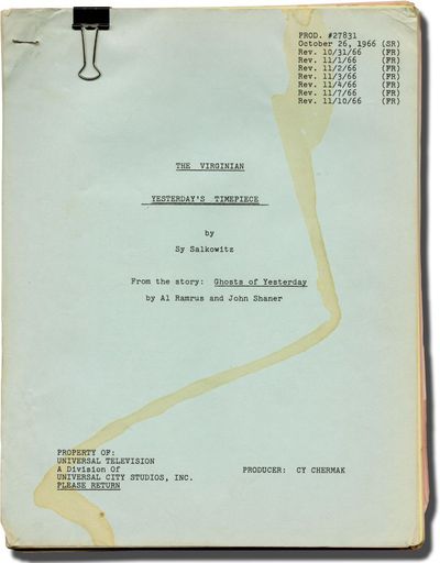 The Virginian: Yesterday's Timepiece (Original screenplay for the 1967 ...
