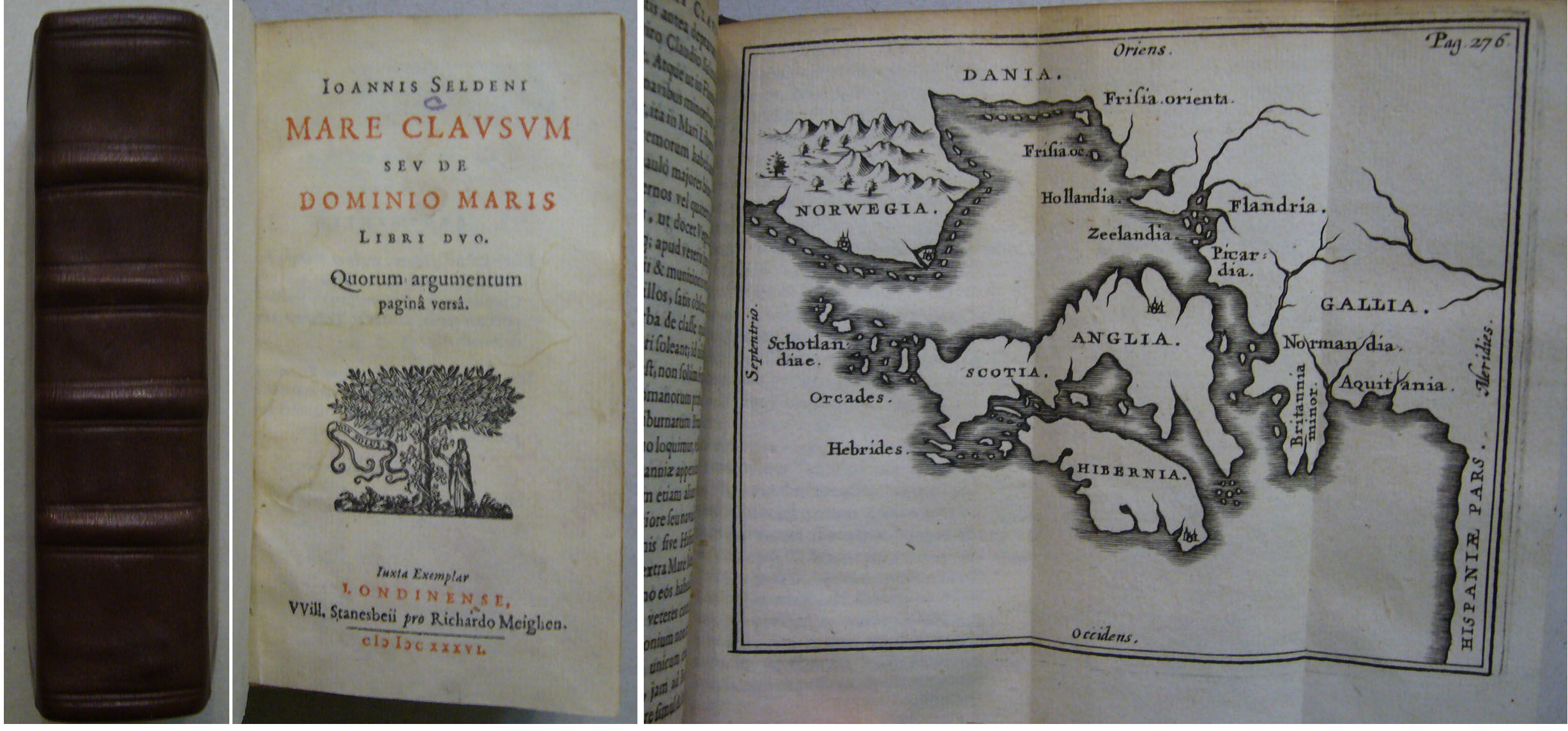 Mare Clausum seu de Dominio Maris libri duo. Quorum argumentum Paginâ ...