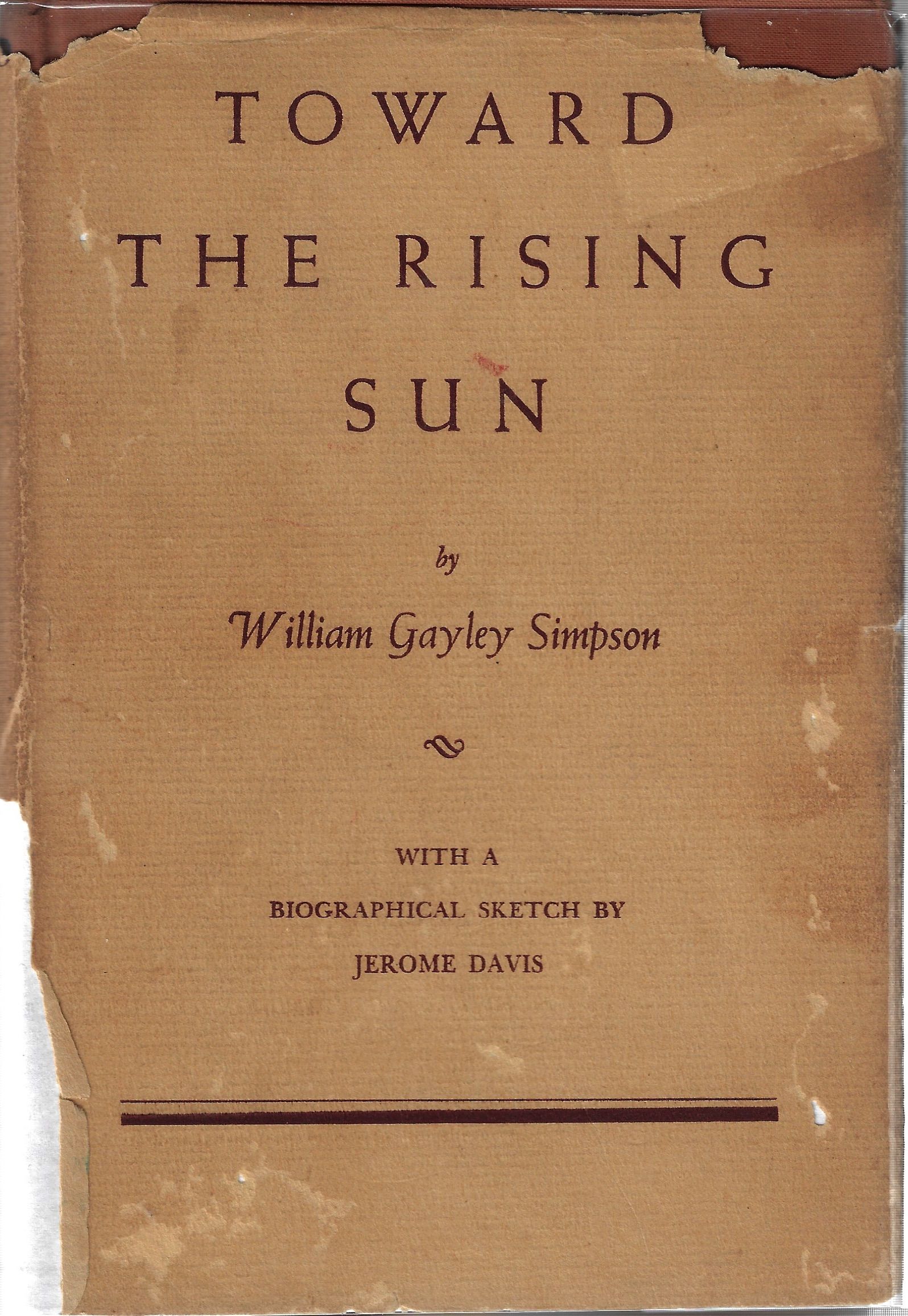 Toward the Rising Sun by William Gayley Simpson | Hardcover | 1935 | The Vanguard Press | Biblio