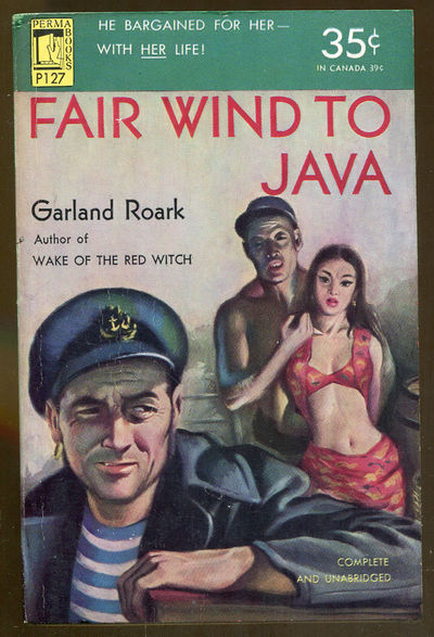 Fair Wind to Java by Roark, Garland - 1948