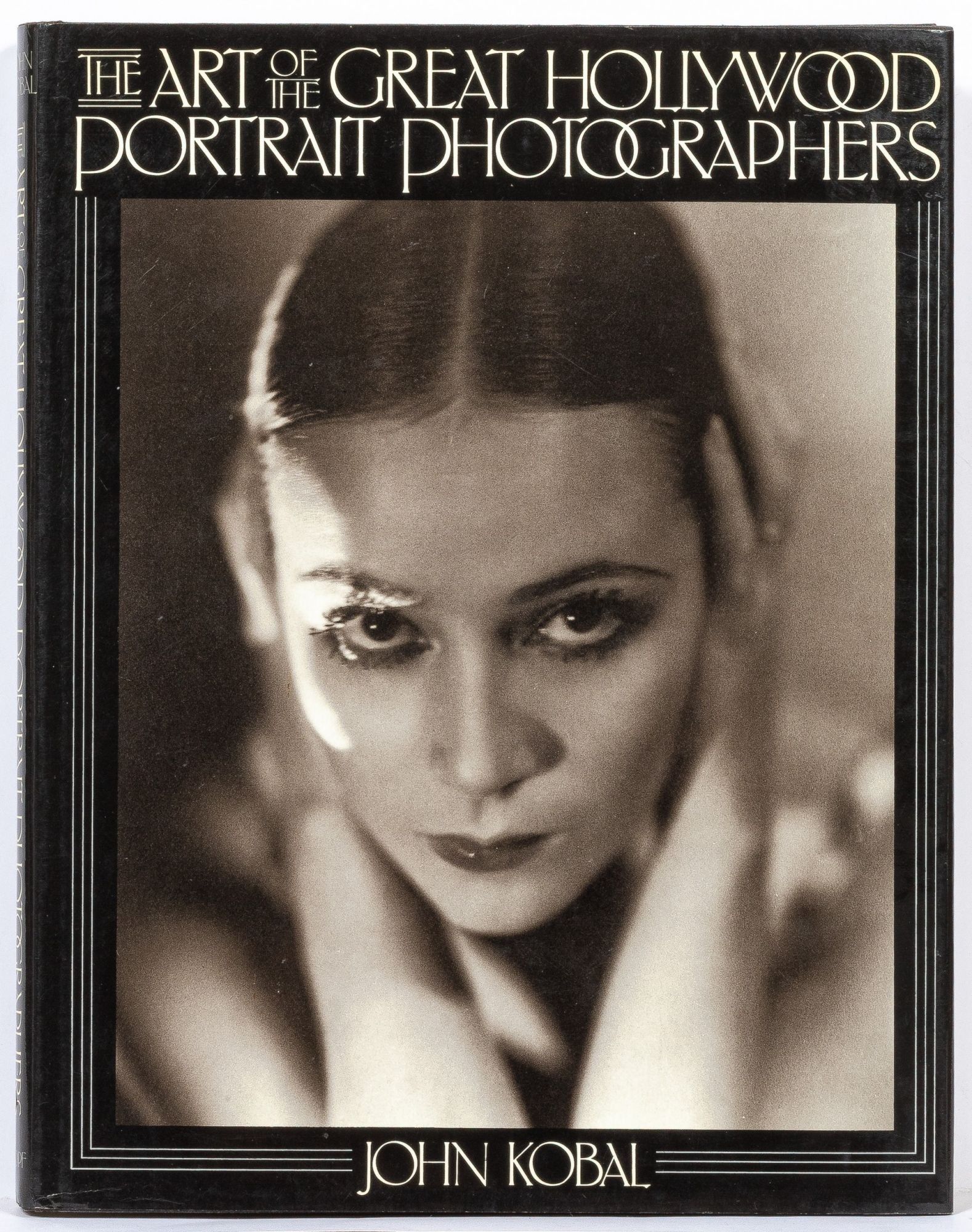 The Art of the Great Hollywood Portrait Photographers, 1925-1940 by ...