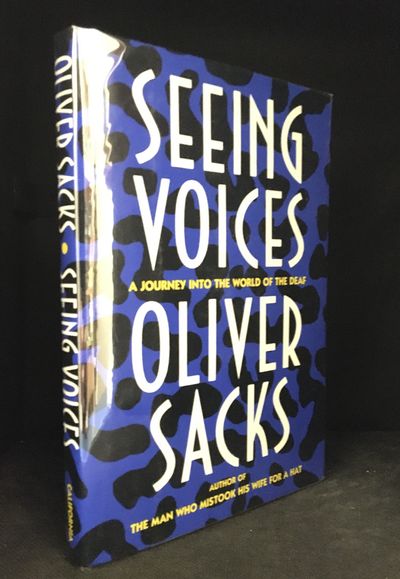 Seeing Voices; A Journey into the World of the Deaf by Sacks, Oliver ...