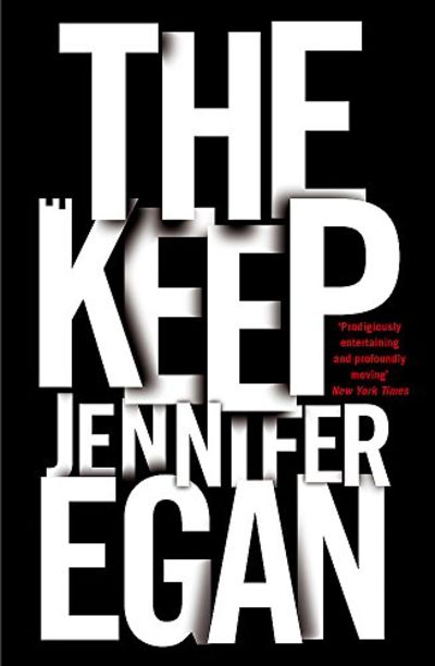 Jennifer Egan The Keep