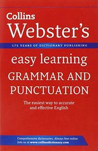 Grammar and Punctuation (Collins Websterâ€™s Easy Learning) by Collins ...