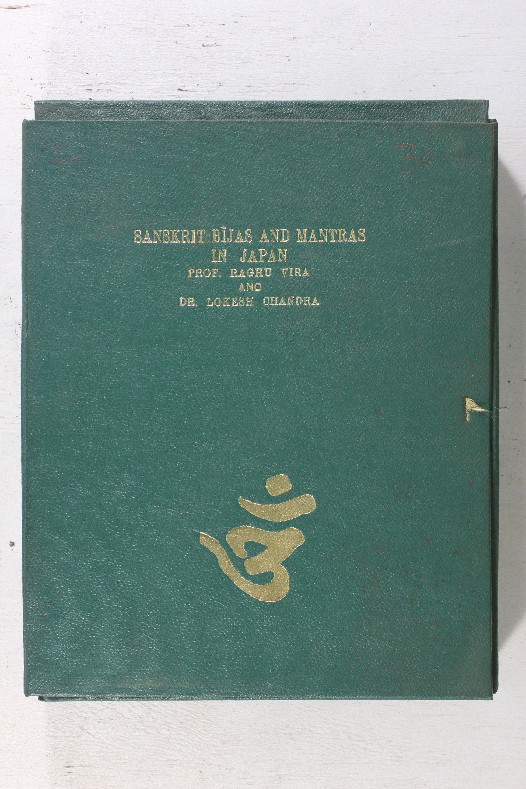 Sanskrit Bijas and Mantras in Japan by Vira, Prof. Dr. Raghu; Dr ...