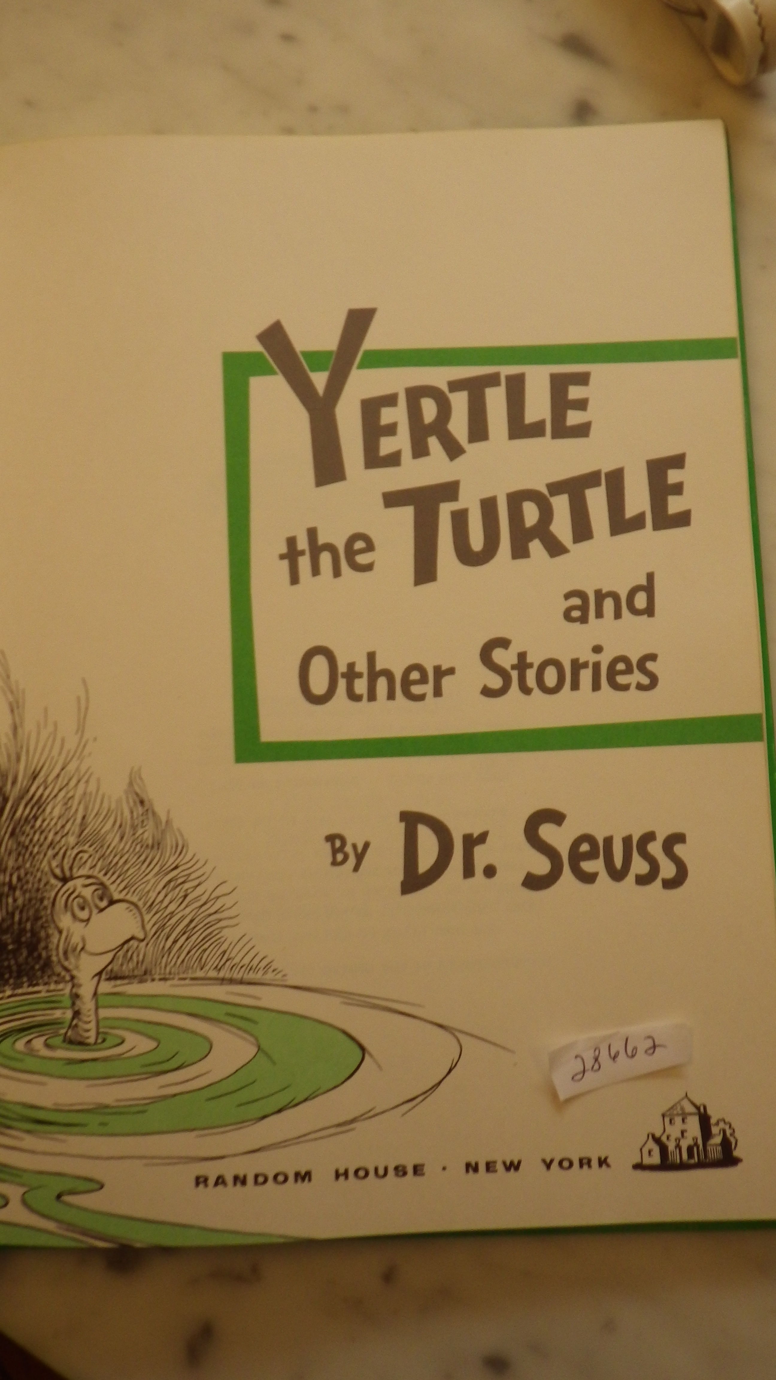 Dr. Seuss Yertle the Turtle & Other Stories. ,SIGNED in Red Ink by DR ...