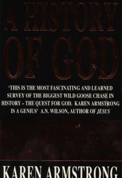 BIBLIO | A History Of God by Armstrong, Karen | Paperback | 1994 ...