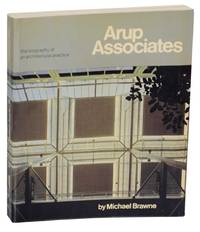 Arup Associates: The Biography of an Architectural Practice by BRAWNE ...
