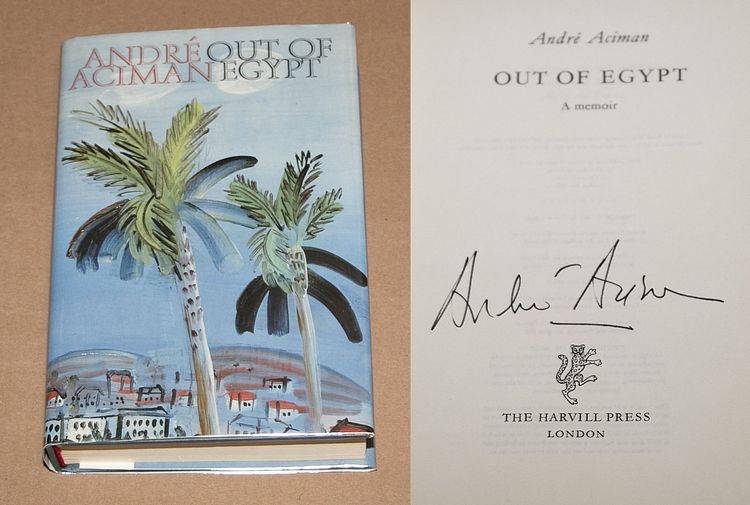 OUT OF EGYPT: A MEMOIR by Aciman, Andre | Hardcover | 1996 | The ...