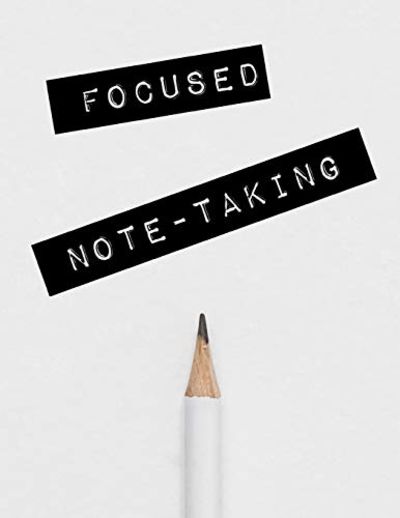 Focused Note-Taking by Jennifer L Wallner | Paperback / softback | 2019 ...