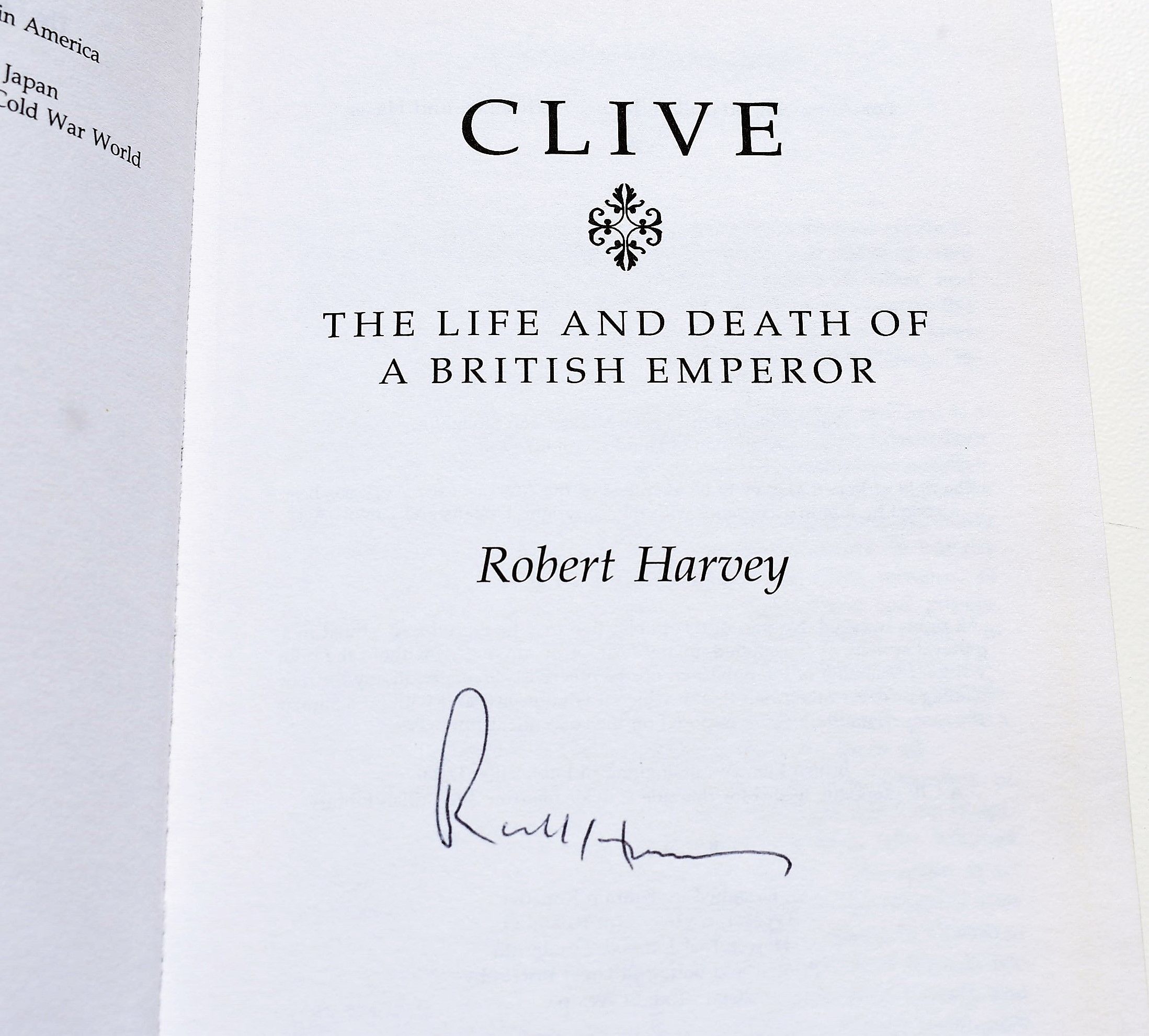 CLIVE OF INDIA The Life And Death Of A British Emperor [SIGNED] by Robert Harvey | Hardcover ...