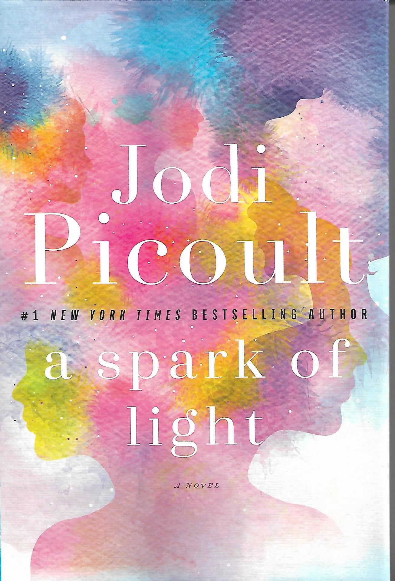 A Spark of Light by Jodi Picoult - Hardcover - Special Barnes & Noble ...