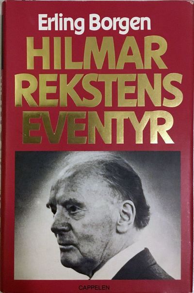 Erling Borgen: Hilmar Rekstens eventyr