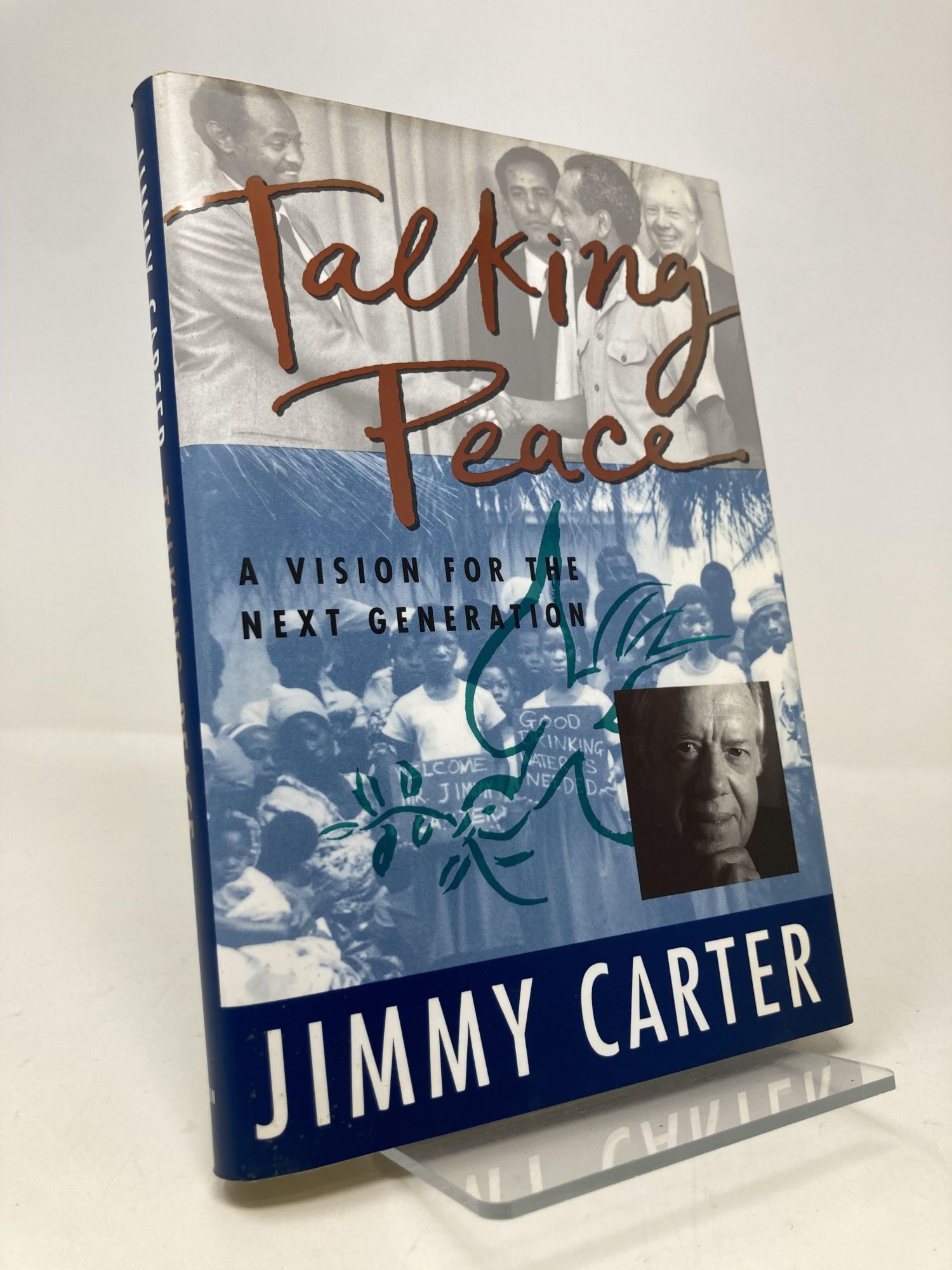 Talking Peace: A Vision for the Next Generation by Carter, Jimmy ...