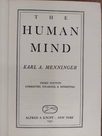 the human mind by karl a menninger - Biblio.com