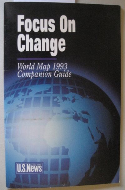 FOCUS ON CHANGE WORLD MAP 1993 COMPANION GUIDE by U. S. News & World ...