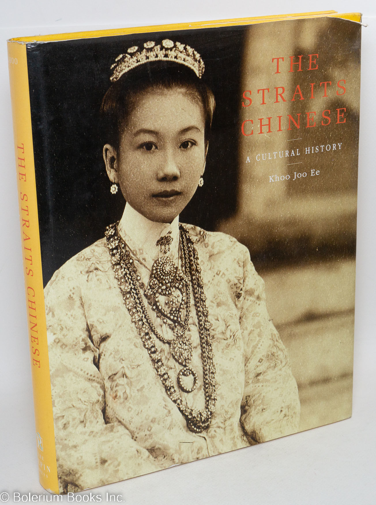 The Straits Chinese: A Cultural History by Khoo Joo Ee | Hardcover ...