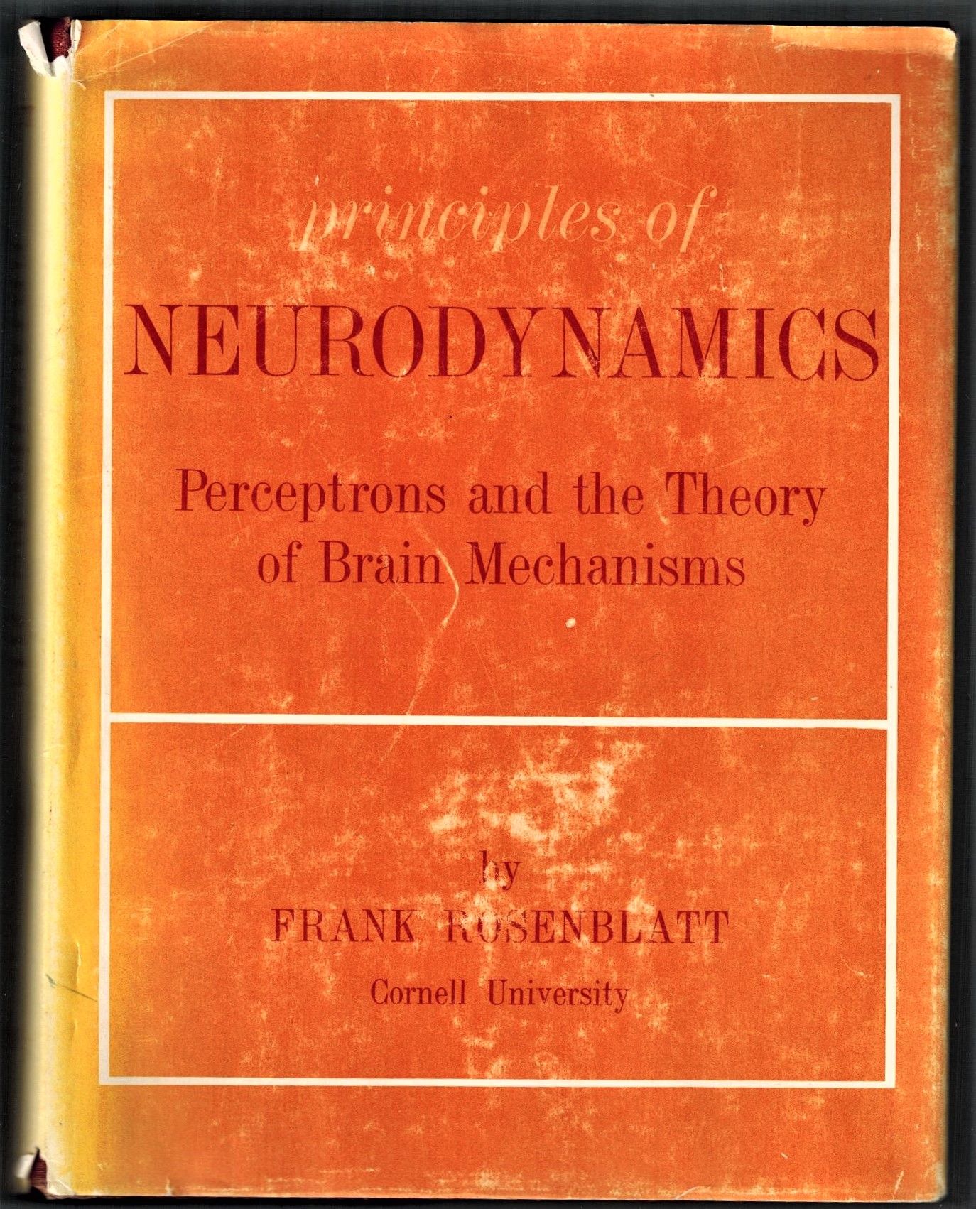 Principles of Neurodynamics: Perceptrons and the Theory of Brain ...