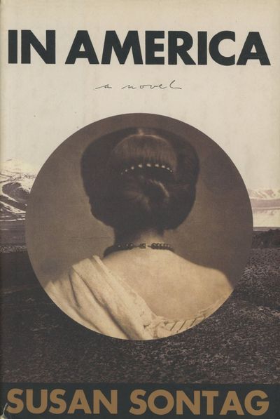 In America [SIGNED] by Sontag, Susan | Hardcover | 2000 | Farrar ...