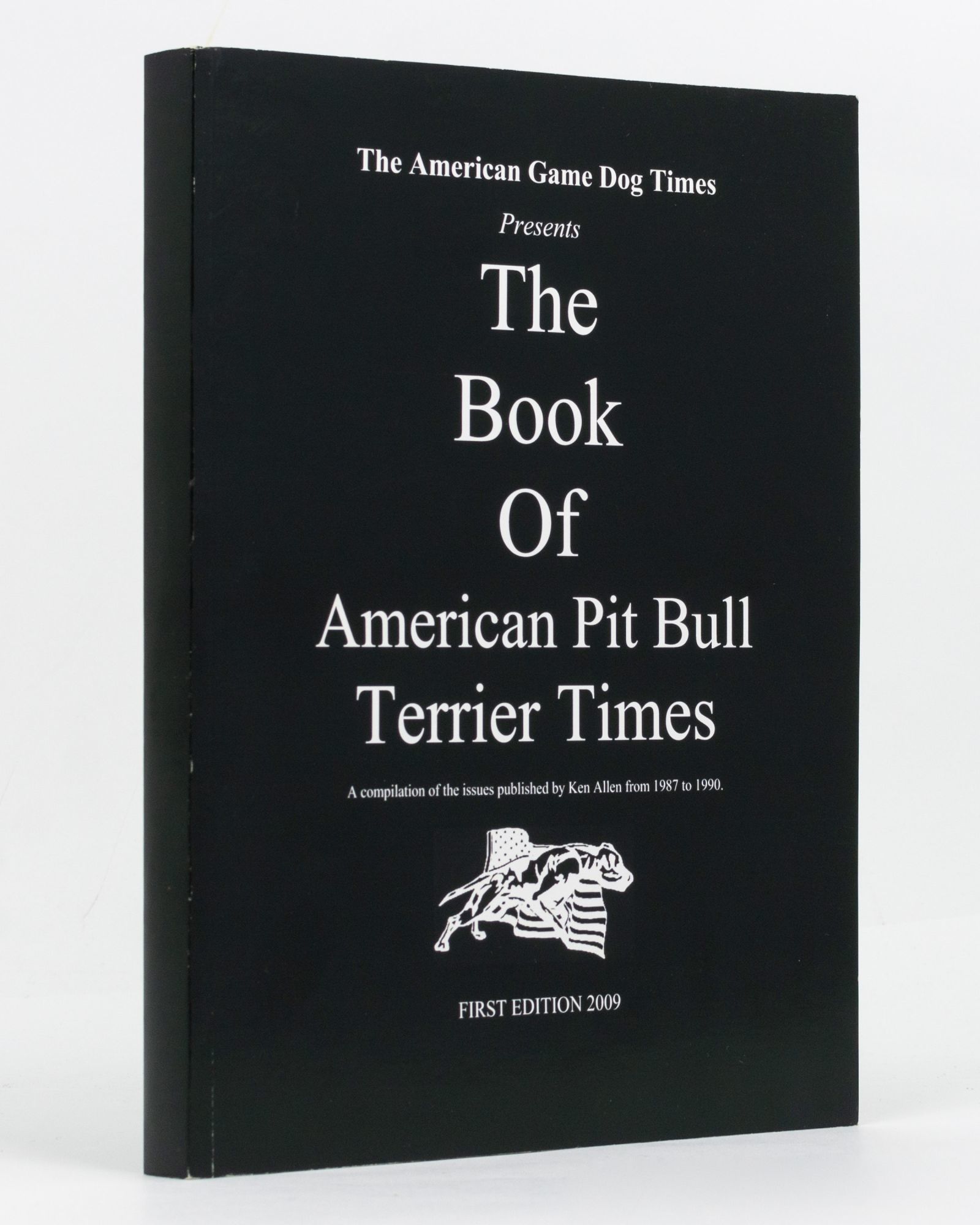 The 'American Game Dog Times' Presents the Book of 'American Pit Bull ...