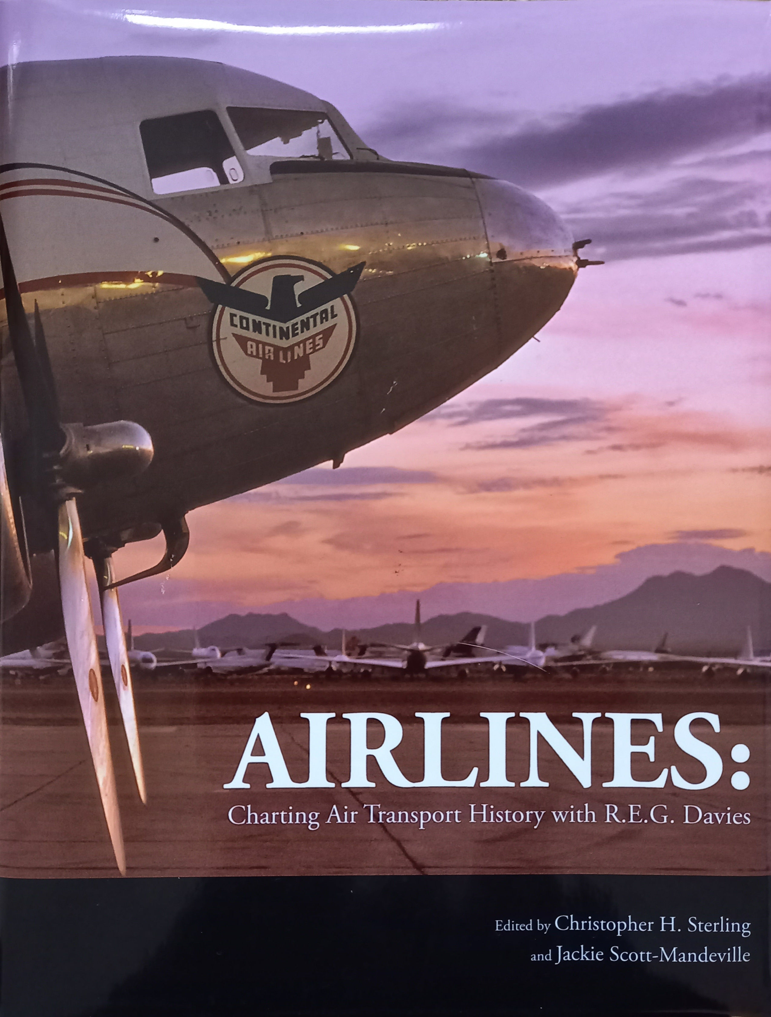 Airlines: Charting Air Transport History with R.E.G. Davies by ...