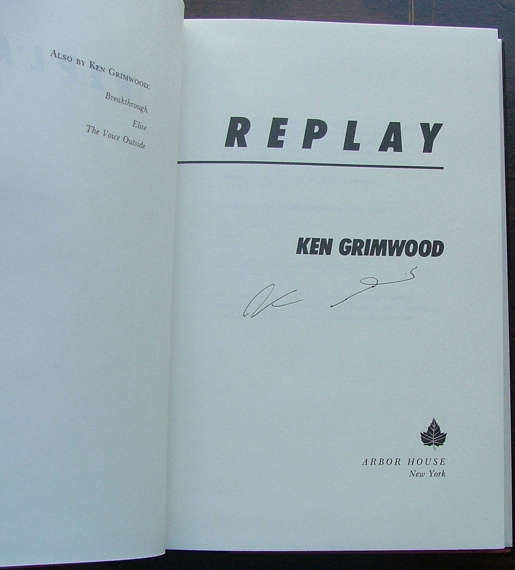 Replay by Ken Grimwood - Signed First Edition - 1986 - from Frogtown ...
