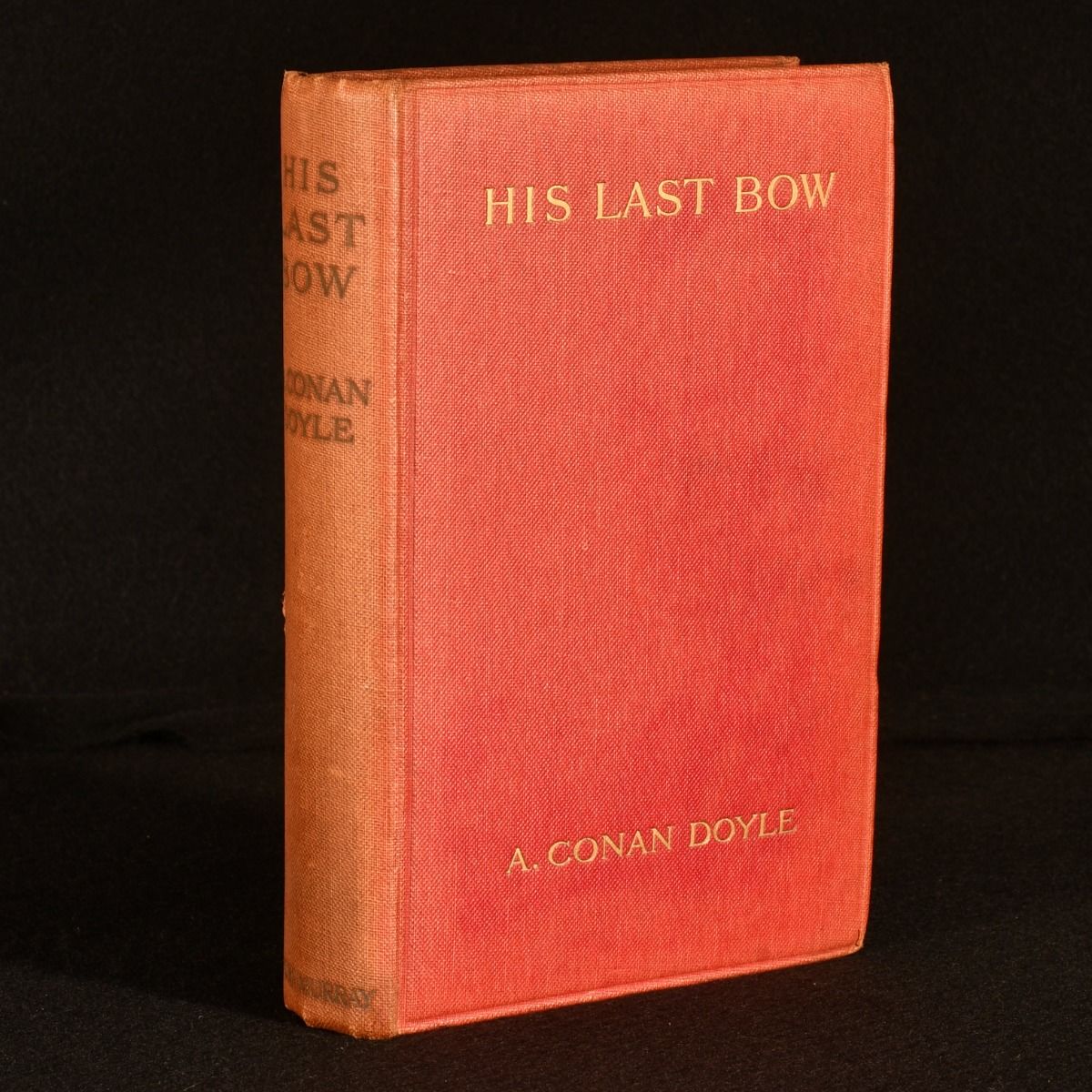 His Last Bow by Arthur Conan Doyle | Cloth | 1917 | John Murray | Biblio