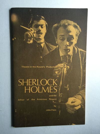 Sherlock Holmes and the Affair of the Amorous Regent by Fenn, John
