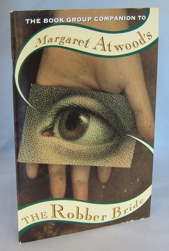 The Robber Bride by Margaret Atwood | Hardcover | 1993 | Nan A. Talese ...