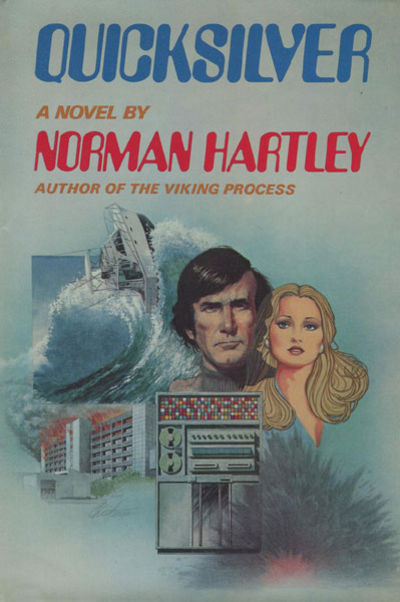 QUICKSILVER. by HARTLEY, NORMAN | | 1979 | Atheneum, [1979]. | BIBLIO