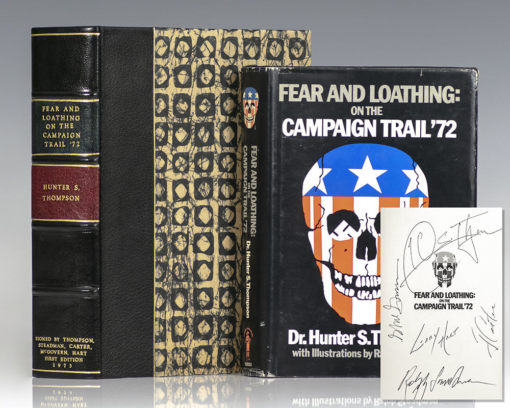 Fear and Loathing: On the Campaign Trail ’72. by Thompson, Hunter S ...