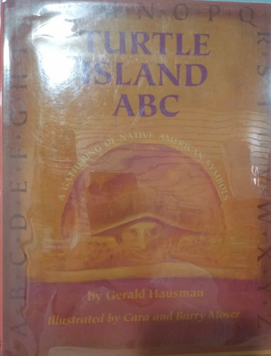 Turtle Island ABC: A Gathering of Native American Symbols by Hausman ...