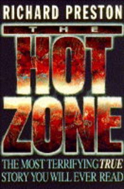 The Hot Zone by Preston, Richard | Hardcover | 1994 | Doubleday ...