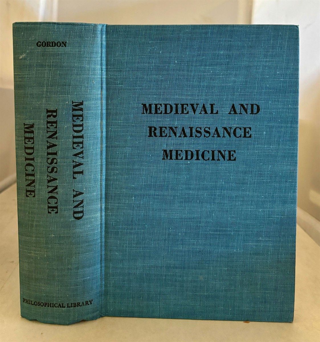 Medieval and Renaissance Medicine by Gordon, Benjamin Lee | Hardcover ...