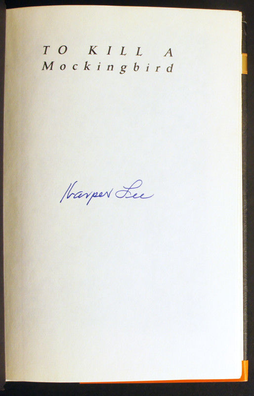 To Kill a Mockingbird, Signed by Harper Lee, 35th Anniversary Ed | Biblio