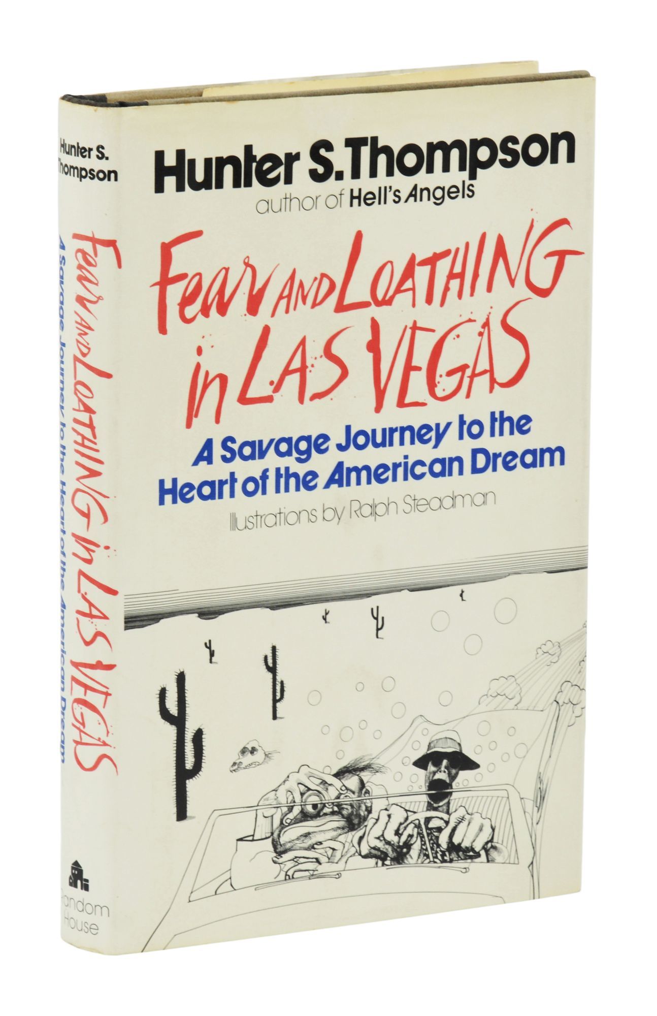 Fear and Loathing in Las Vegas: A Savage Journey into the Heart of the ...