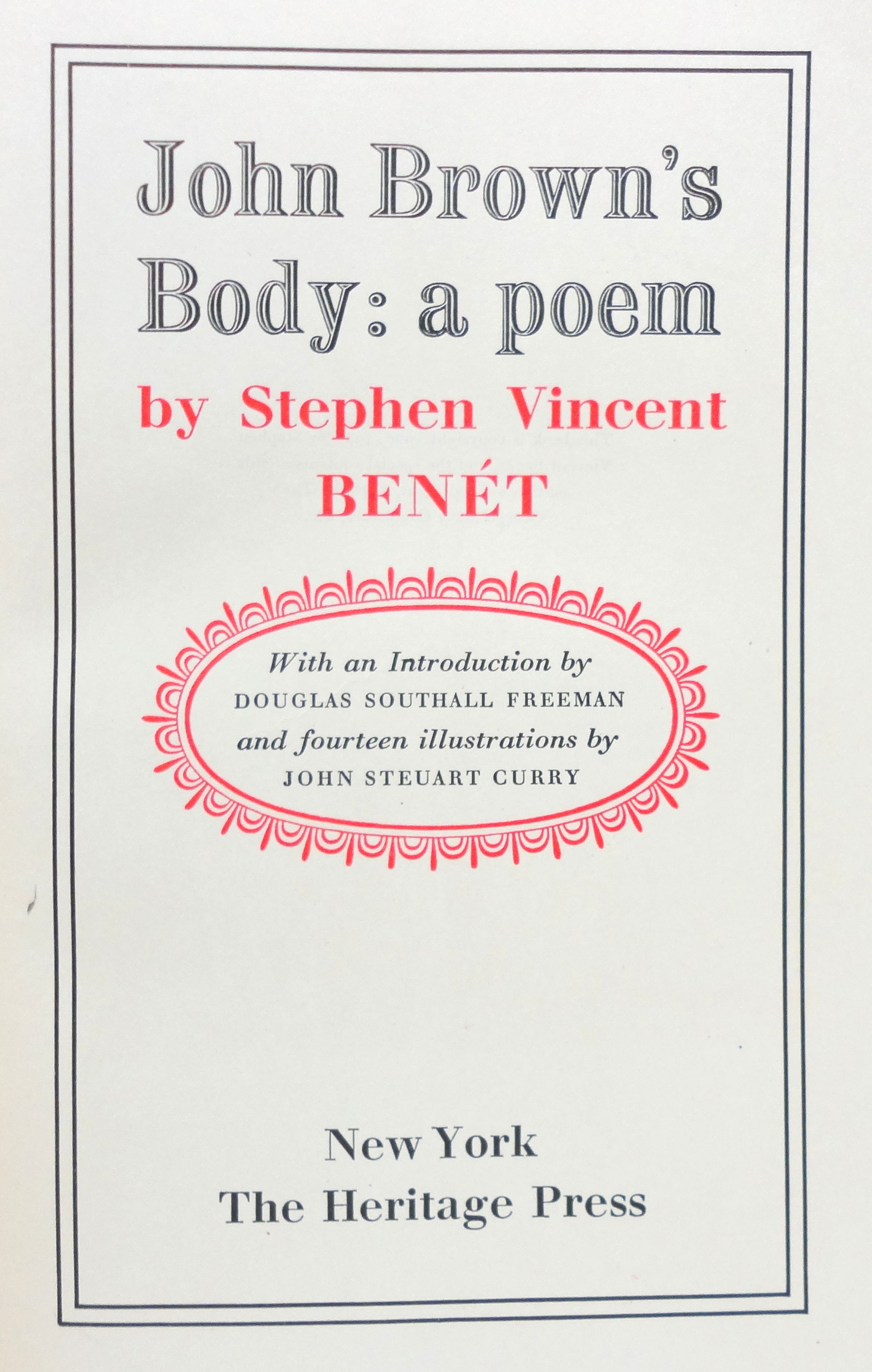 BIBLIO | John Brown's Body by BENET, STEPHEN VINCENT | Hardcover | 1948 | The Heritage Press