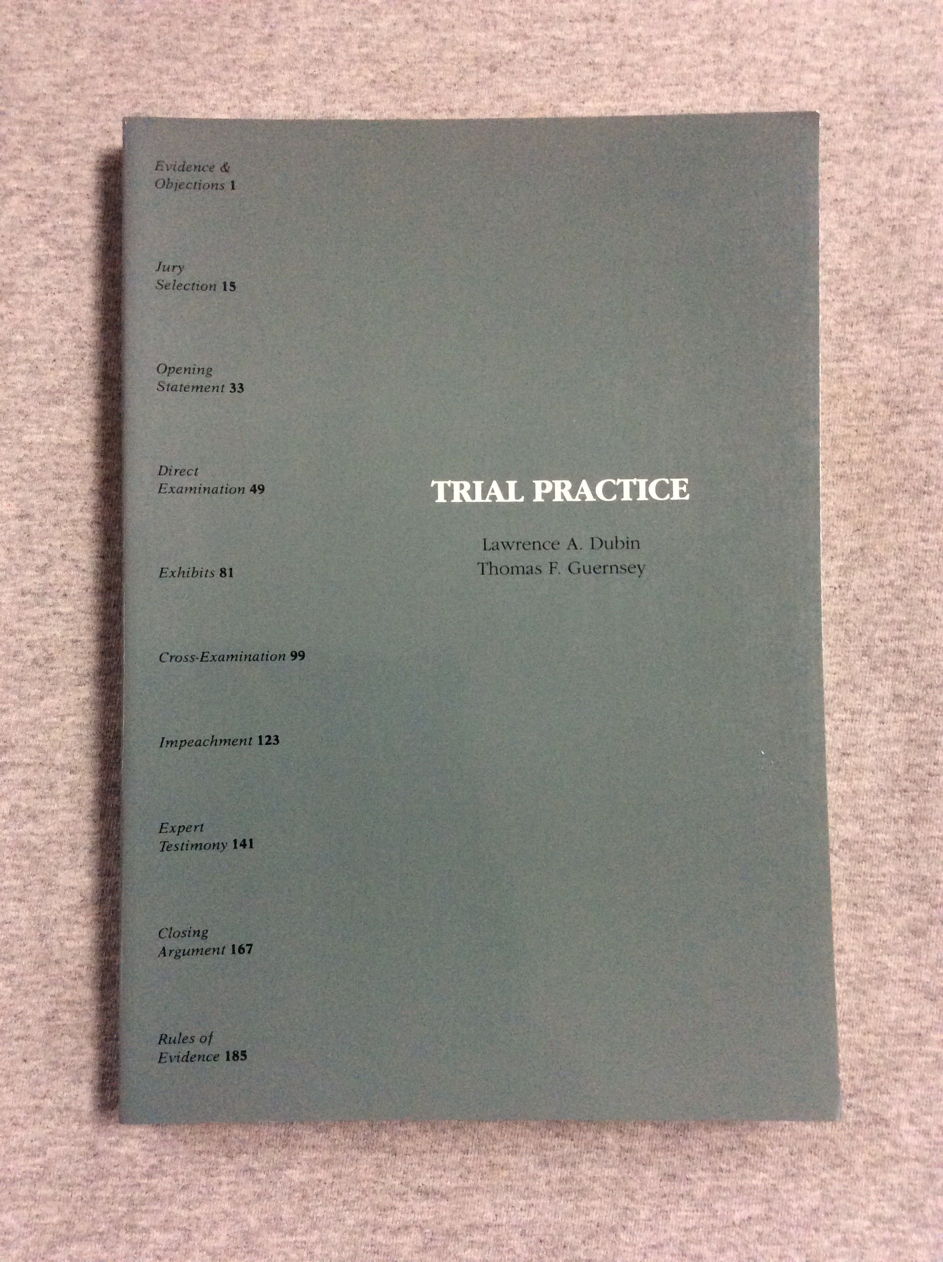 Trial Practice by Dubin, Lawrence A. & Thomas F. Guernsey | Soft cover ...