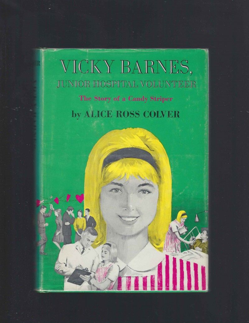 BIBLIO | Vicky Barnes Junior Hospital Volunteer The Story of a Candy ...