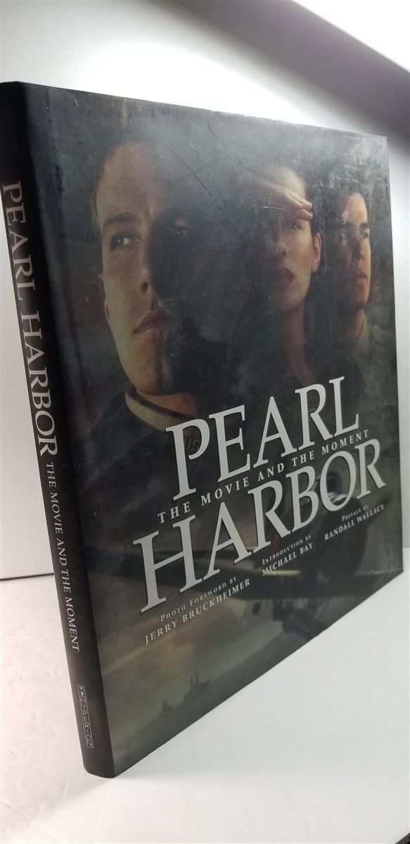 Pearl Harbor The Movie and the Moment by Bruckheimer, Jerry & Michael ...