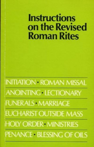 BIBLIO | Instructions on the Revised Roman Rites Initiation, Roman ...
