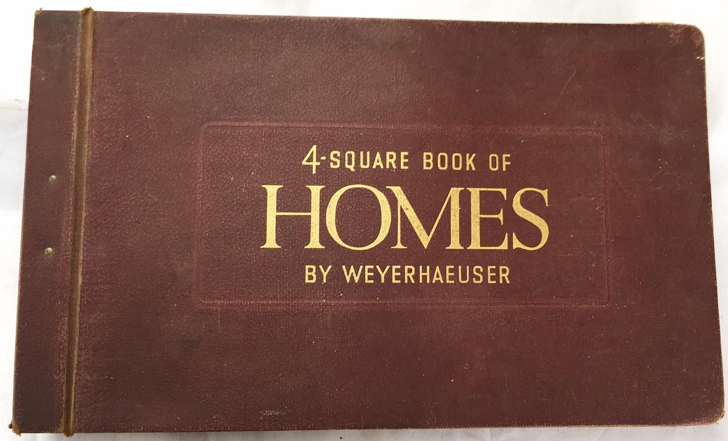 4-square book of homes by Weyerhaeuser Sales Company Saint Paul, Minn ...