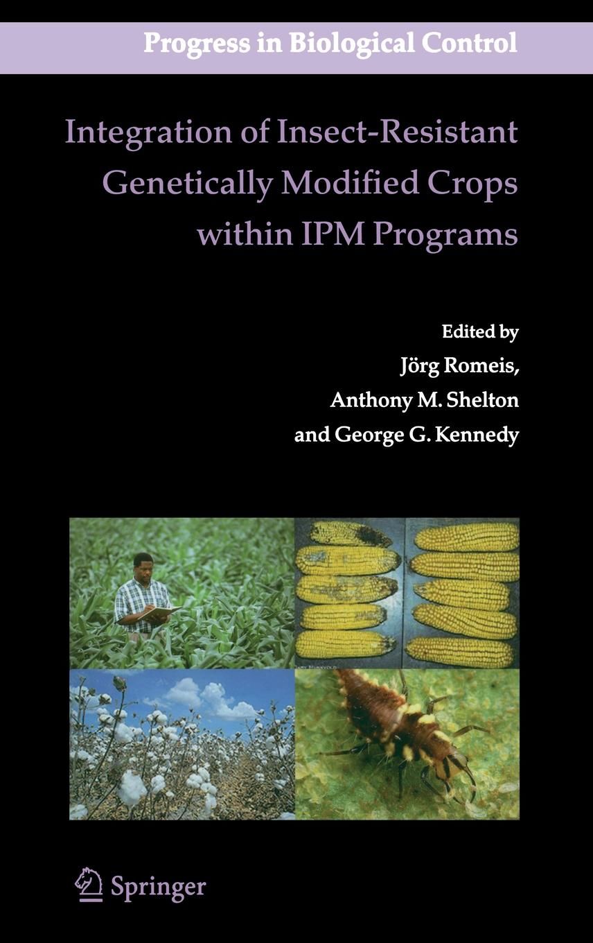 Integration of Insect-Resistant Genetically Modified Crops within IPM ... Integration of Insect-Resistant Genetically Modified Crops within IPM ...