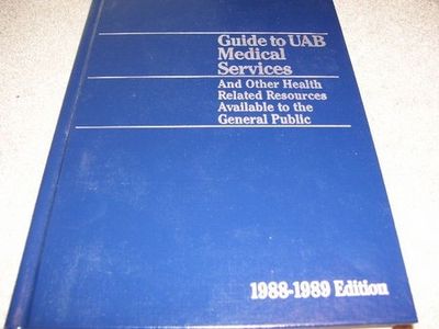 Guide to UAB Medical Services and Other Health Related Resources ...