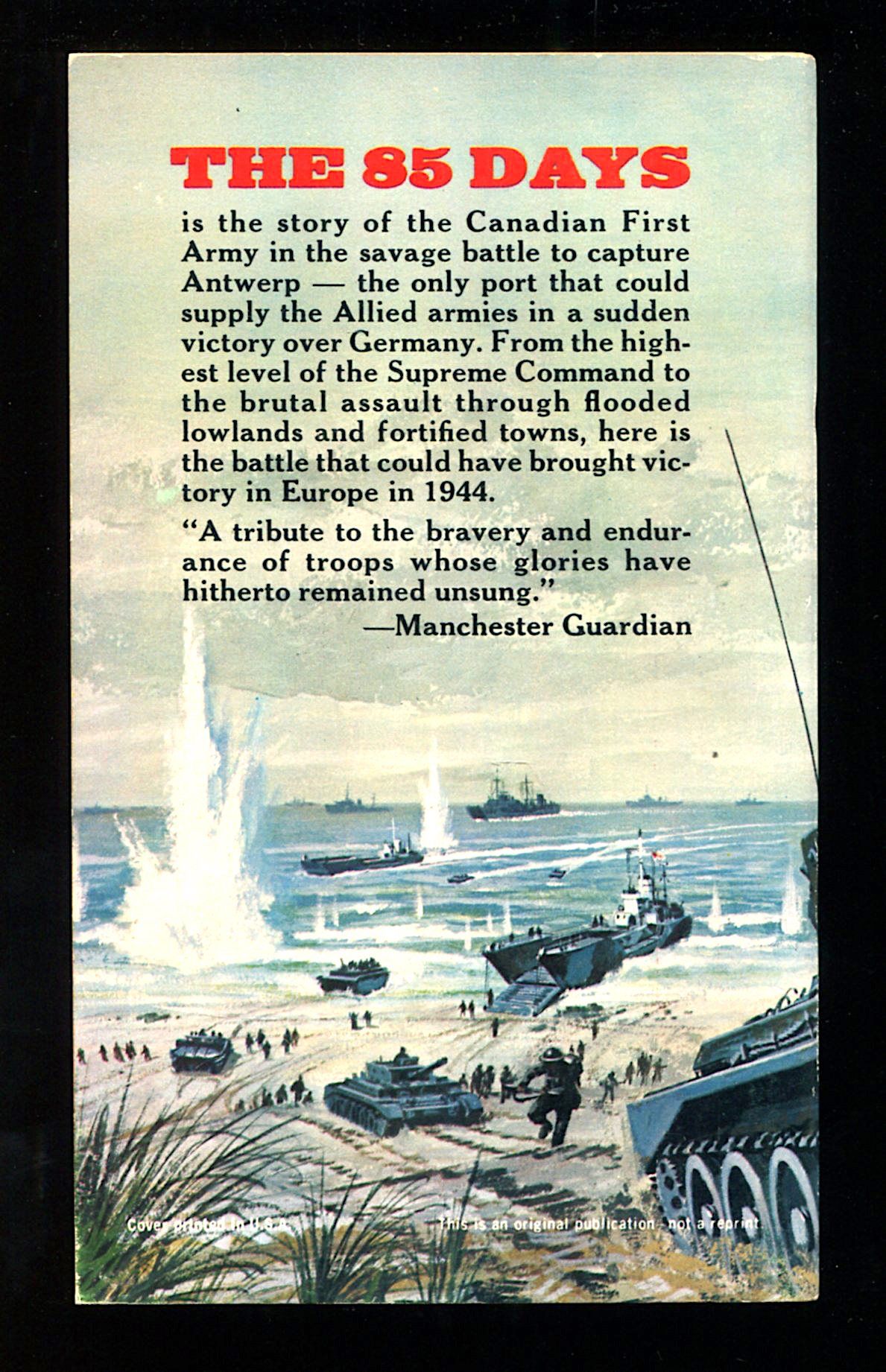 The 85 Days: The Story of the Battle of the Scheldt by R. W. Thompson ...