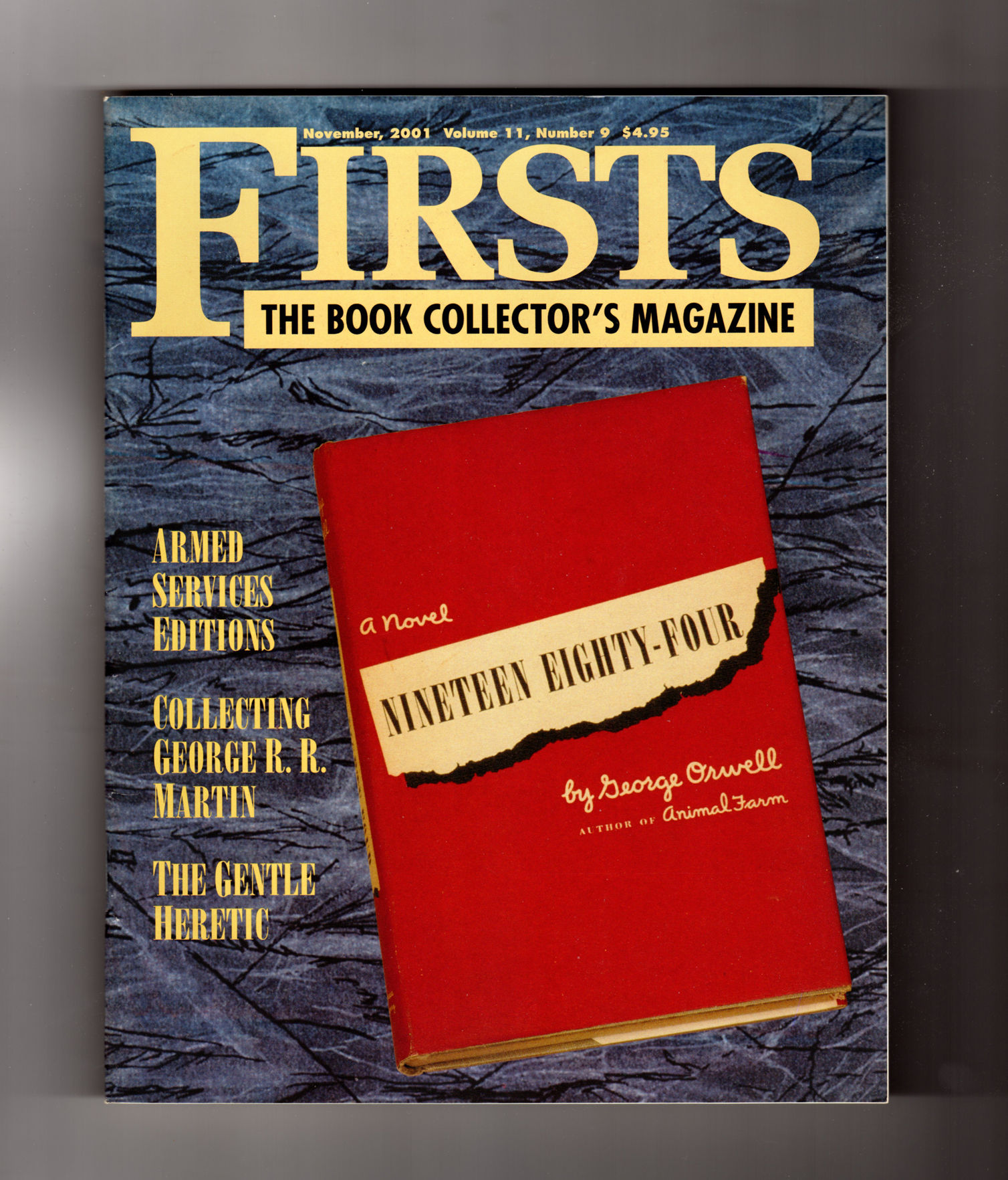 Firsts - The Book Collectors Magazine. November, 2001. 1984 (Orwell ...