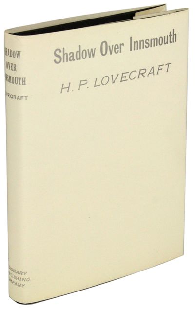 THE SHADOW OVER INNSMOUTH by Lovecraft, H[oward] P[hillips] | 1936 ...