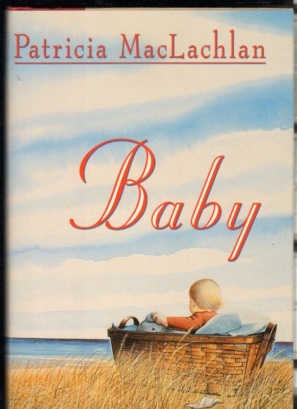 BABY by MacLachlan, Patricia | Hardcover | 1993 | New York: Delacorte ...